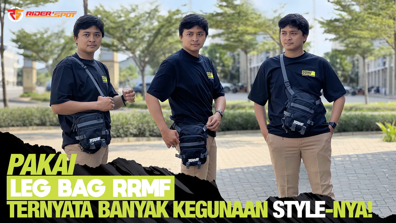 Pakai Leg Bag RRMF, Ternyata Banyak Kegunaan Style! – Riderspot